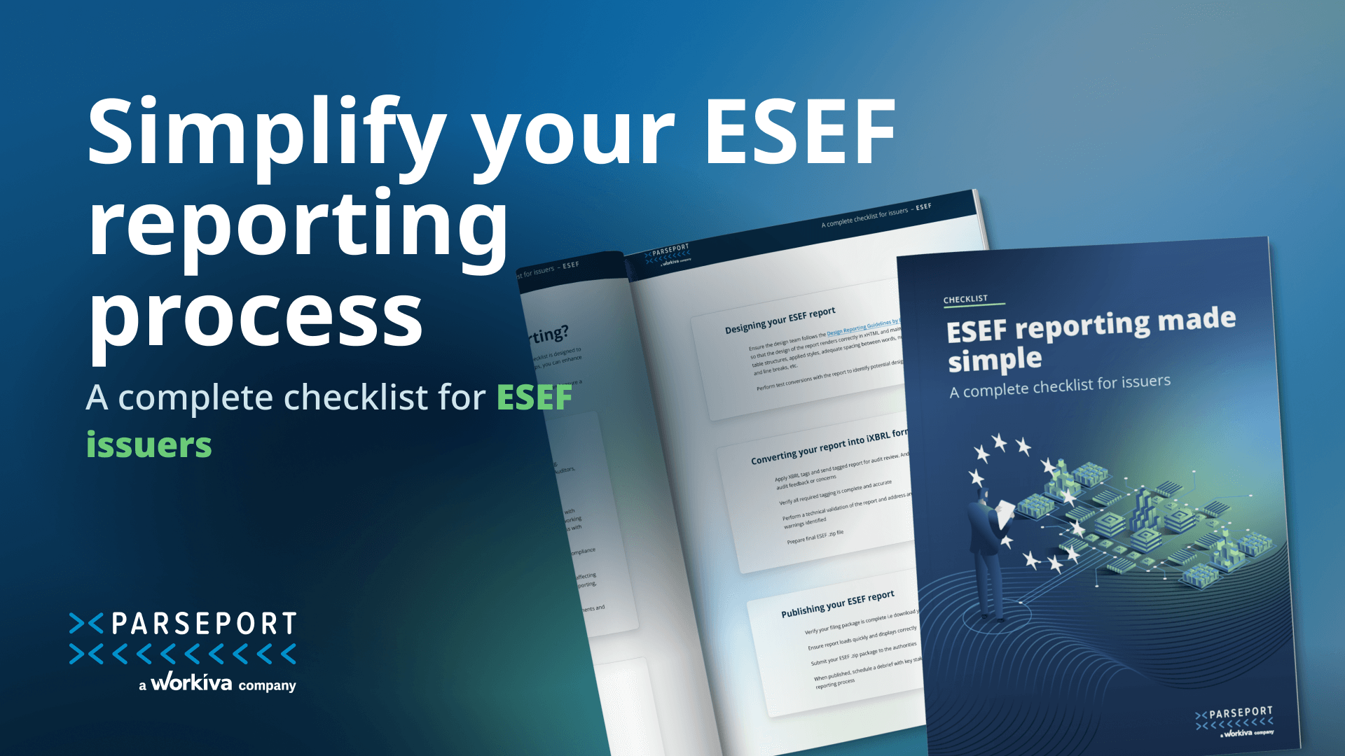 ESEF reporting made simple: A complete checklist for issuers ESEF reporting made simple: A complete checklist for issuers